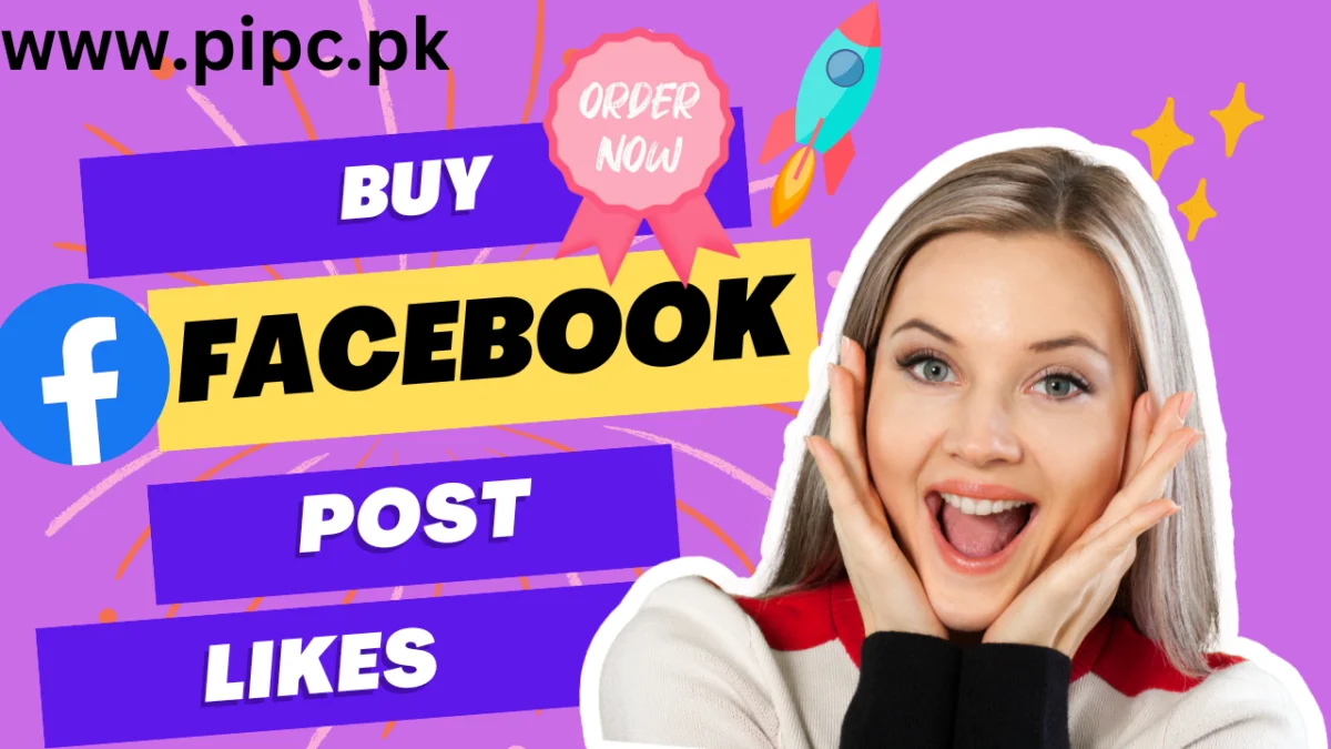 Buy Facebook Post Likes - pipc